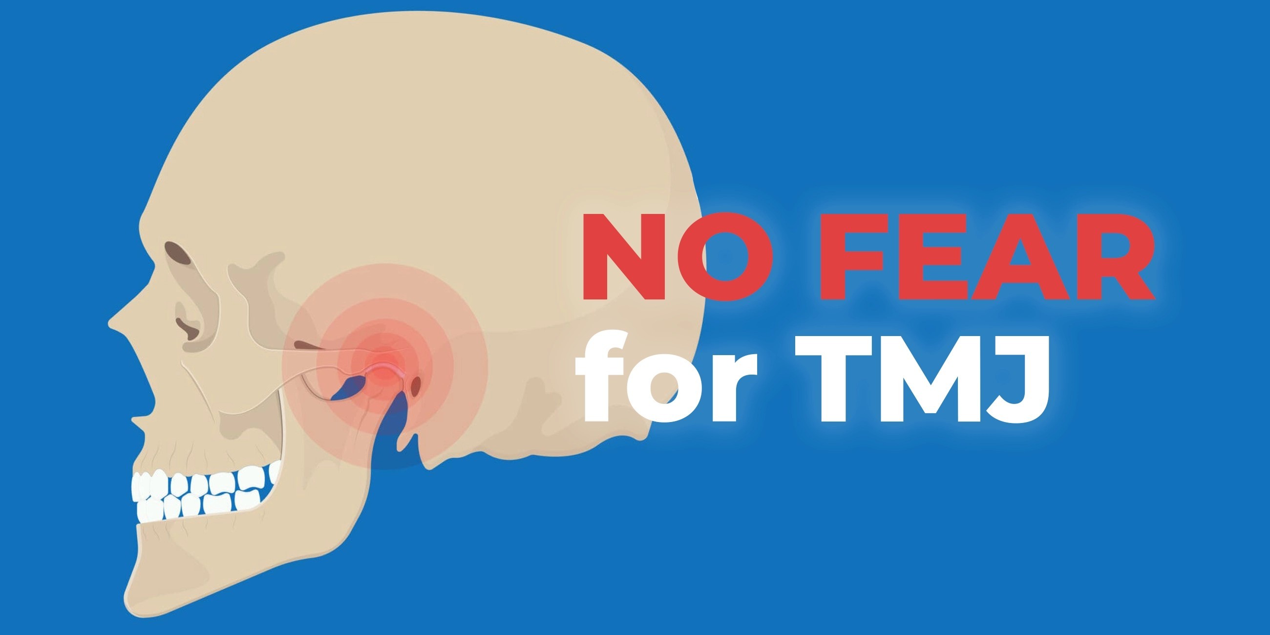 Seminar: No Fear For TMJ