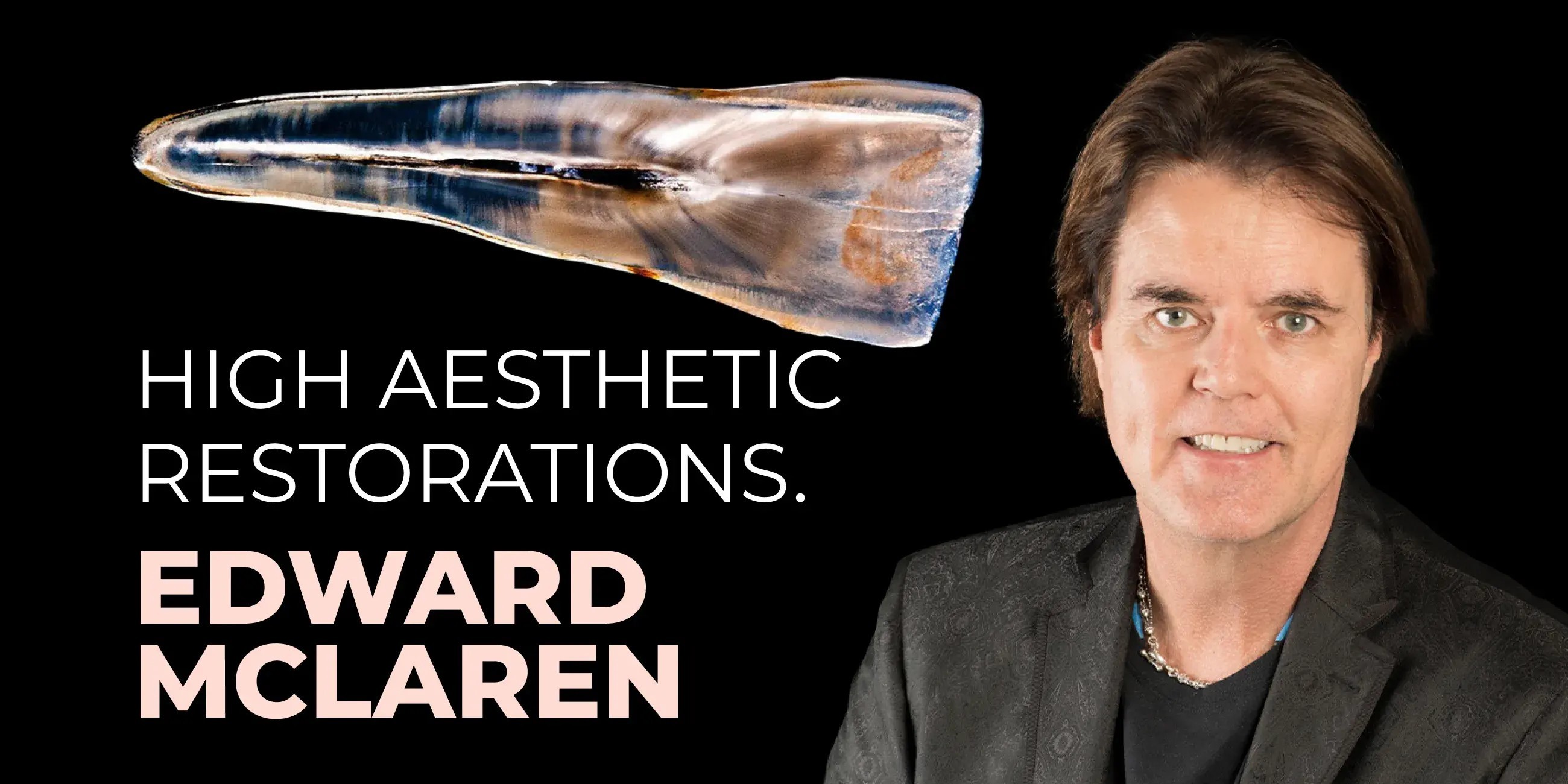 Macro and micro dental aesthetics, surface, color, webinar