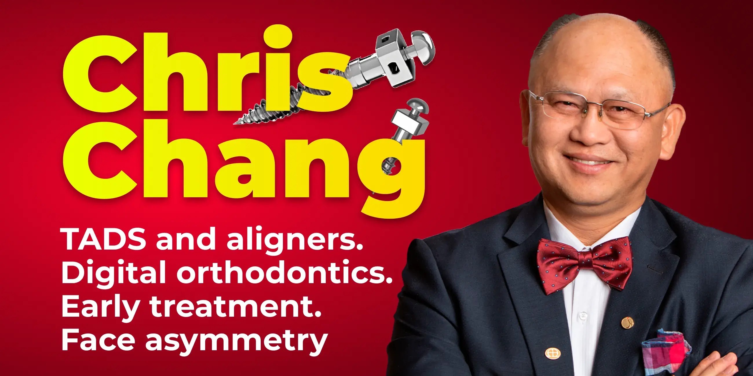 Dr Chris Chang online orthodontics course: TADs, aligners, digital approach