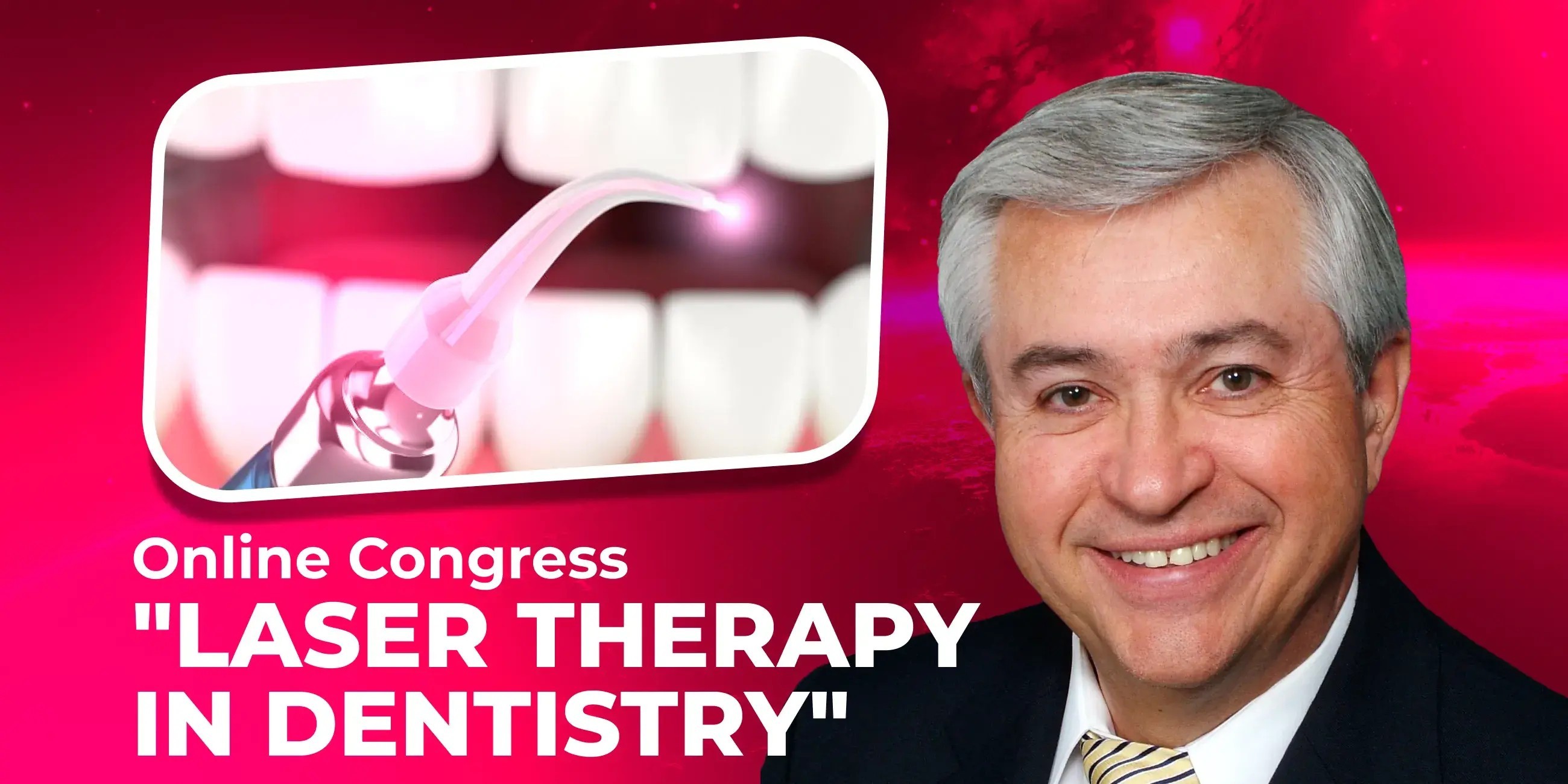 Online Congress "Laser Therapy in Dentistry"